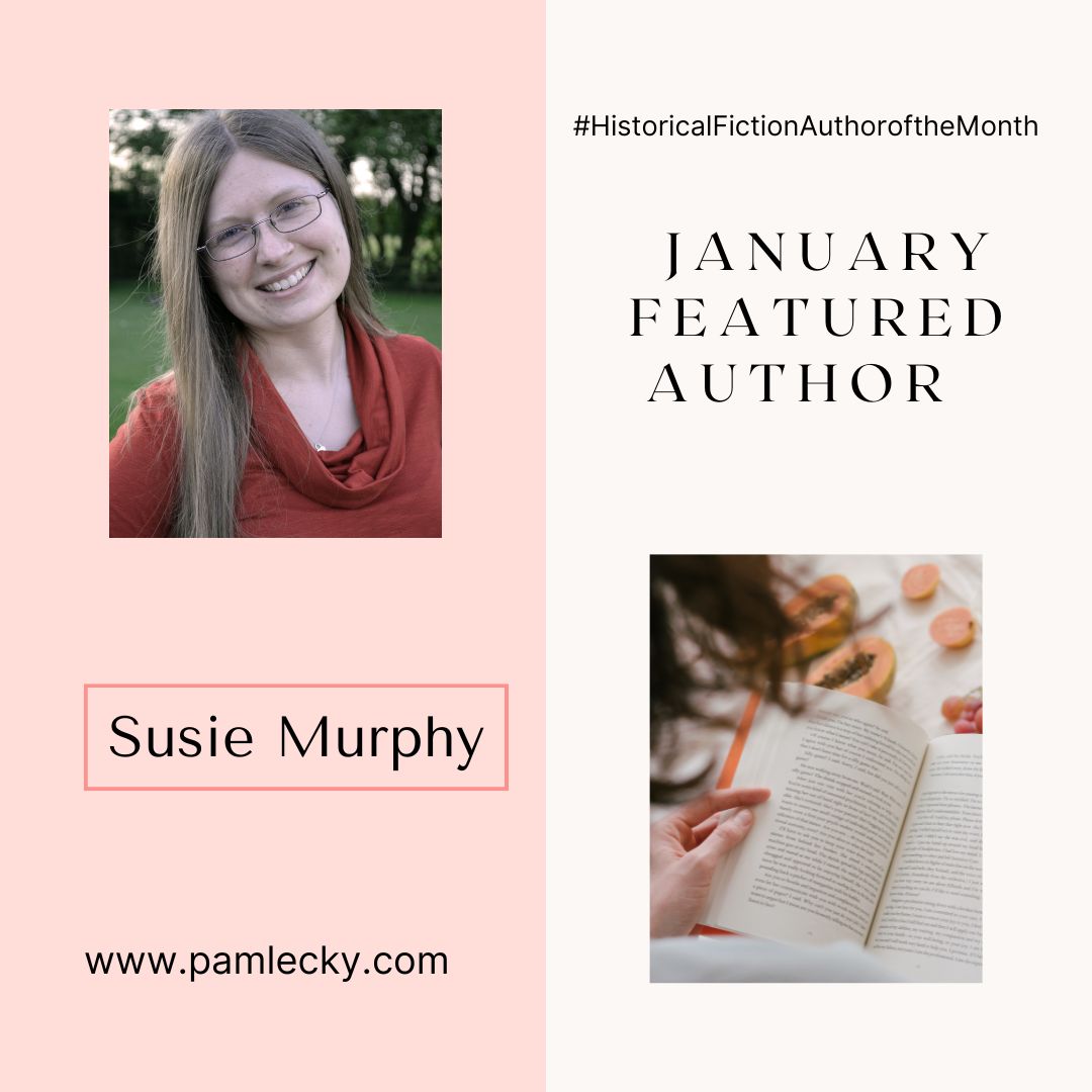 Historical Fiction Author of the Month: Susie Murphy – Pam Lecky Books